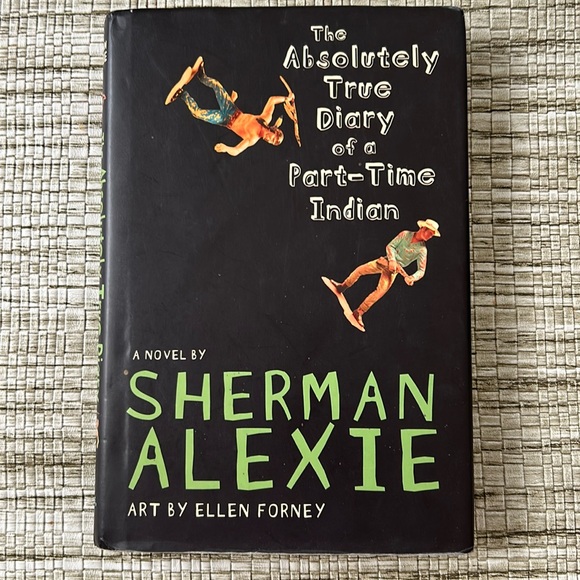 Other | Hardcover The Absolutely True Diary Of A Parttime Indian By ...